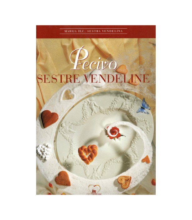 Pecivo sestre Vendeline - Marija Ilc, sestra Vendelina - Knjigarna in antikvariat