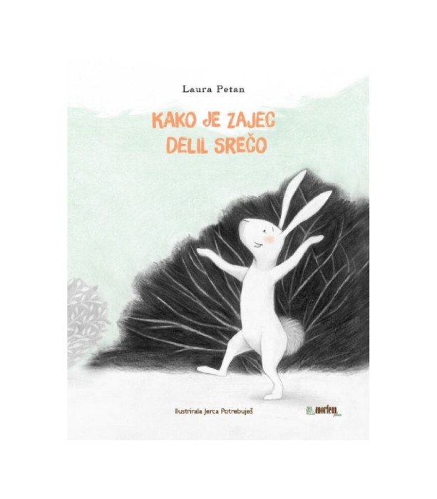 Kako je zajec delil srečo - Knjigarna in antikvariat
