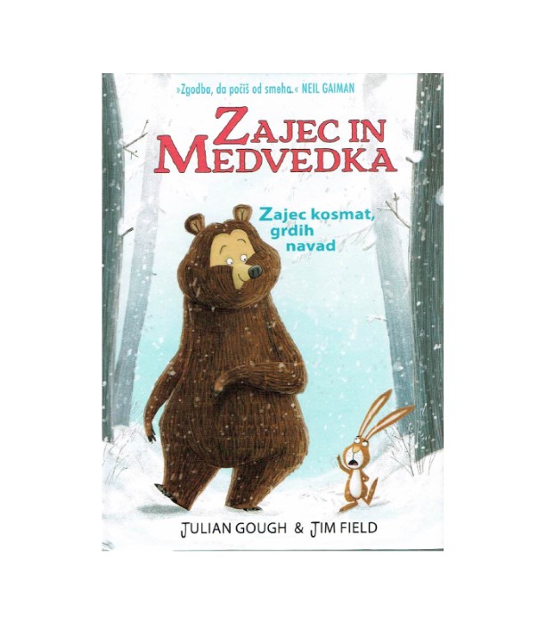 Zajec in Medvedka (1. del): Zajec kosmat, grdih navad! - Knjigarna in ...